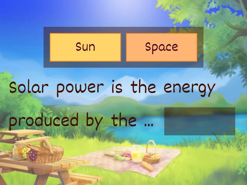 Solar Power Quiz - Complete the sentence