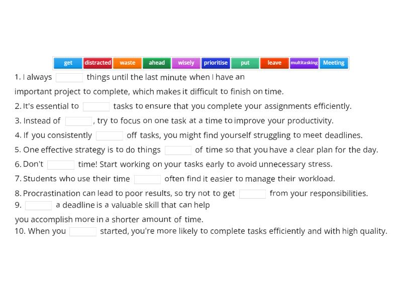 Time Management (Speakout 3.1) - Complete the sentence