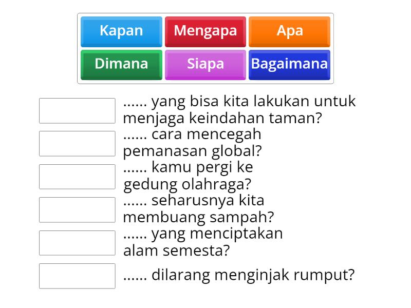 Pasangkan Kalimat Tanya Menggunakan Kata Tanya Yang Tepat Match Up