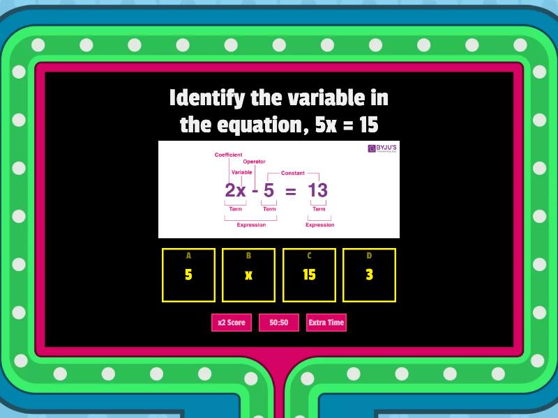 Lesson Practice: Variables in Equations - Gameshow quiz