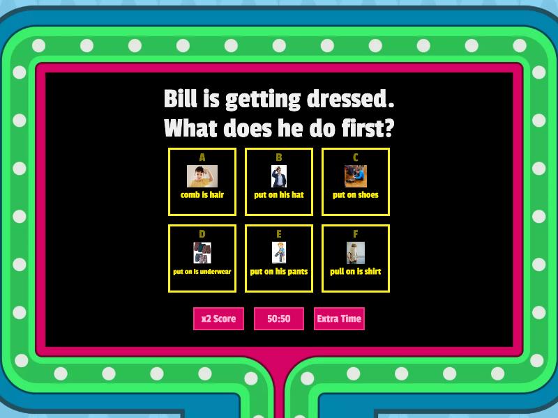 What comes first? (sequencing life skills) - Concurso de preguntas