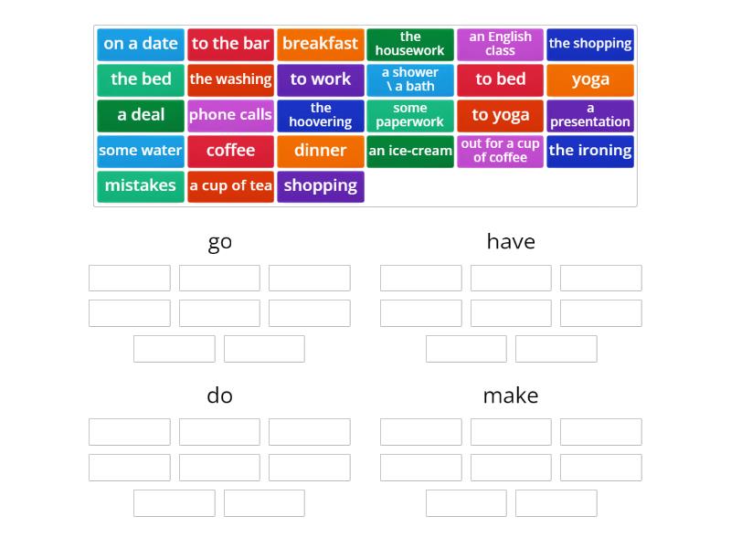 have/do/make/go - Group sort