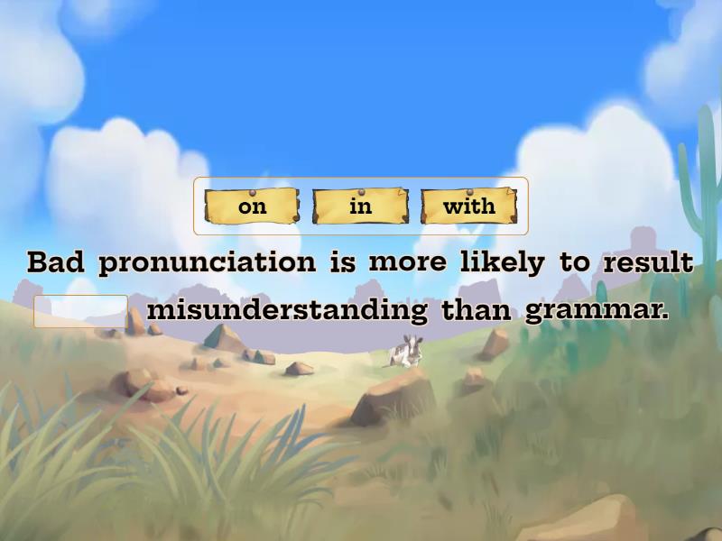 Verbs with preps - Complete the sentence