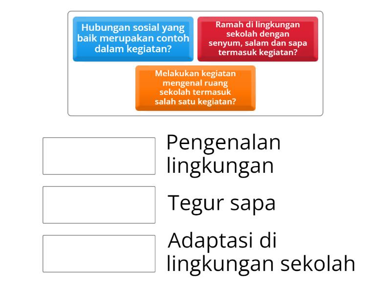 adaptasi di sekolah baru - Match up adaptasi di sekolah baru - Match up