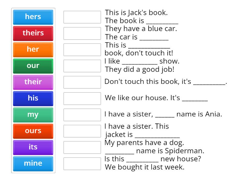 Possessive adjectives and possessive pronouns - Match up