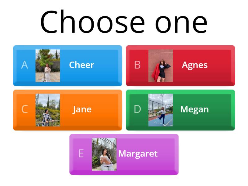 Choose one - Quiz