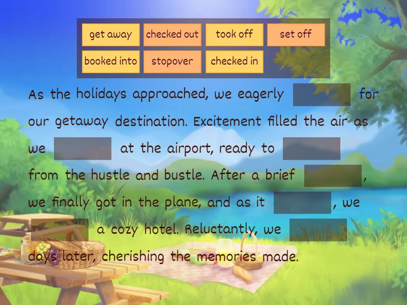 Phrasal verbs - holidays 2 - Missing word