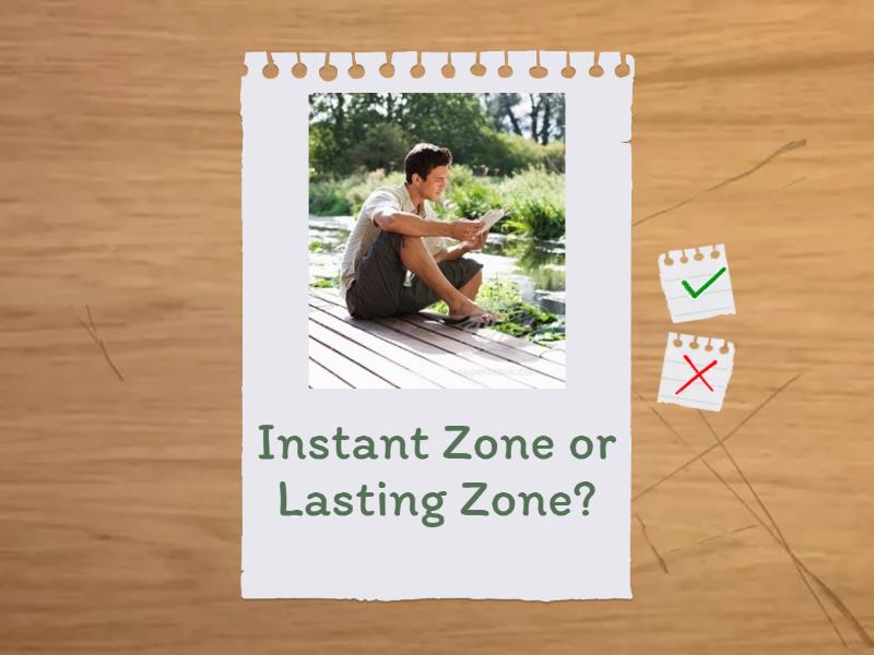 Instant Zone and Lasting Zone - Flash cards