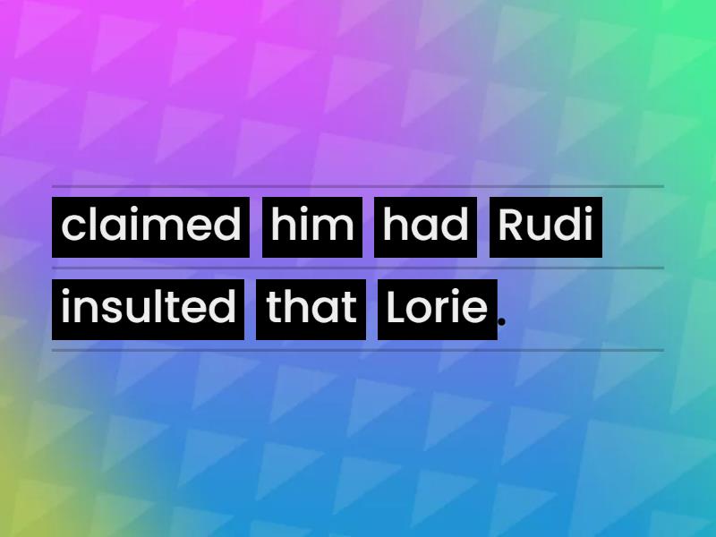 B1.5 Reported speech - Unjumble