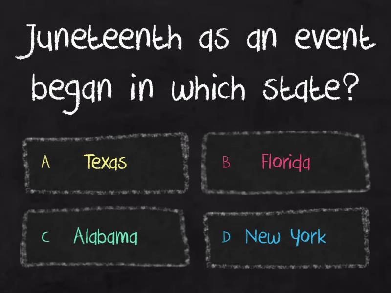 Juneteenth - Quiz