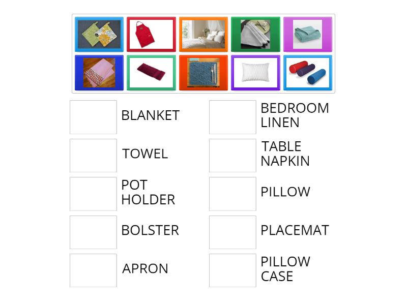 ACIVITY 4: DIFFERENT KINDS OF HOUSEHOLD LINENS - Match up
