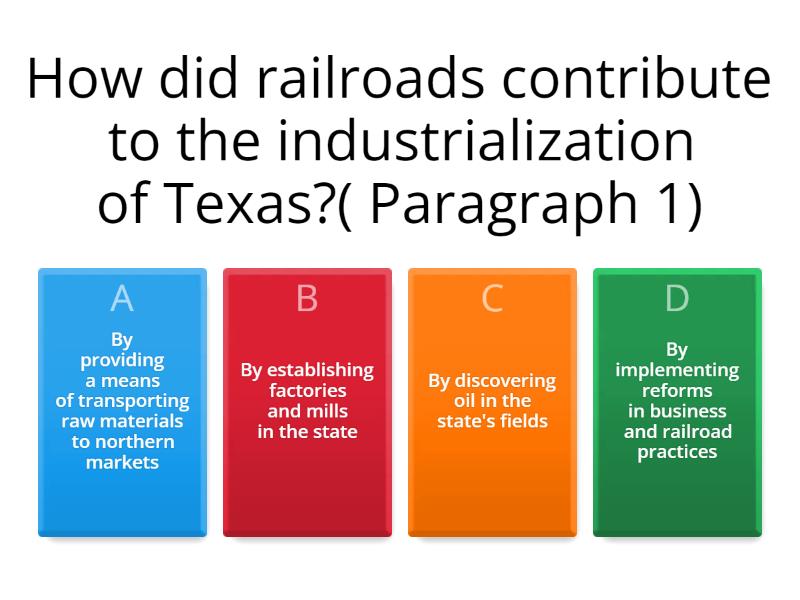 The Impact of Railroads on the Industrialization of Texas - Quiz
