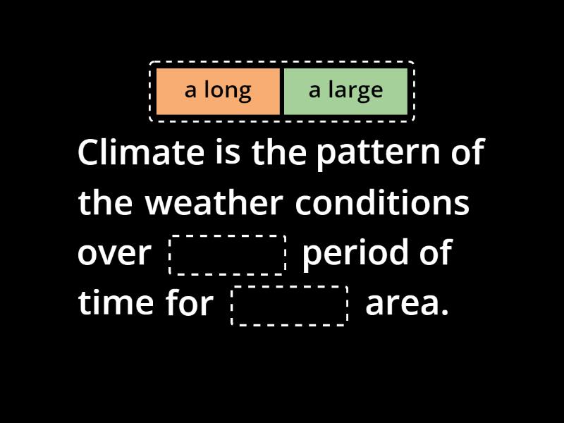 Climate change Reading comprehension - Complete the sentence