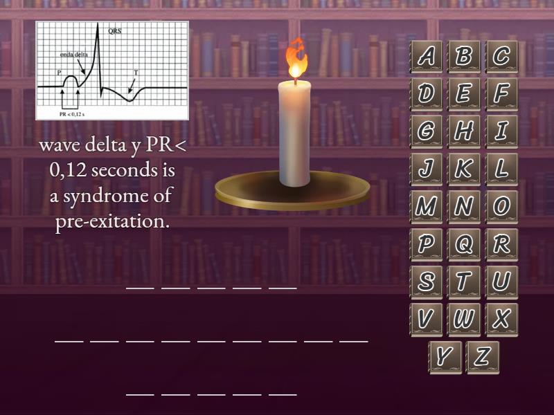 ACLS QUESTIONS GAME 6TO"N" EDISON ZAMBRANO - Hangman