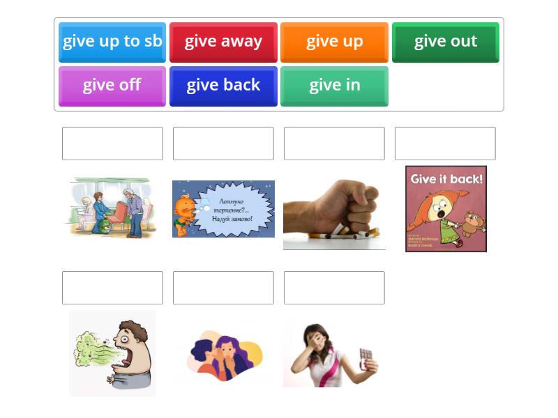 Phrasal verbs with Give - Match up