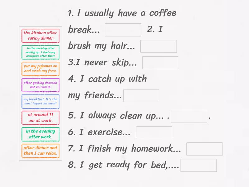 Daily routine - Complete the sentence