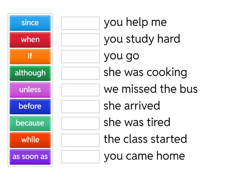 Subordinate Conjunctions - Match up