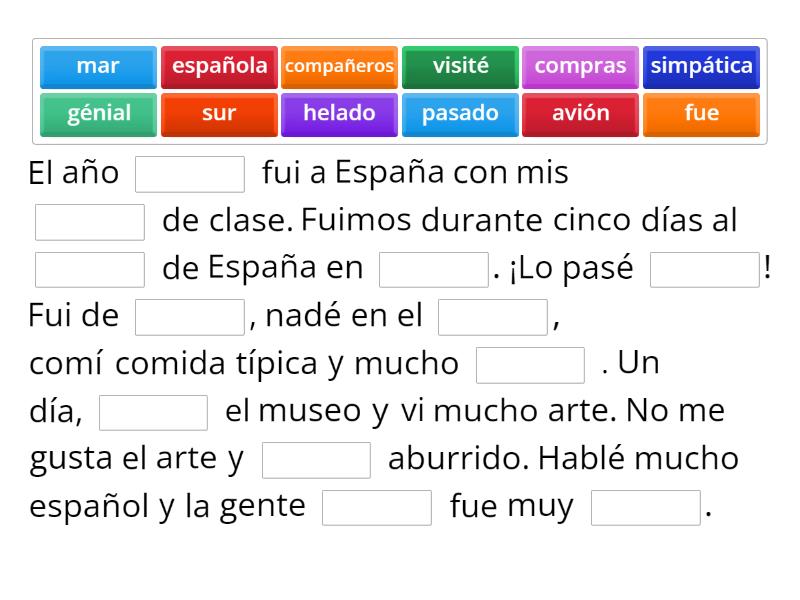 El pasado: reading comp - Complete the sentence