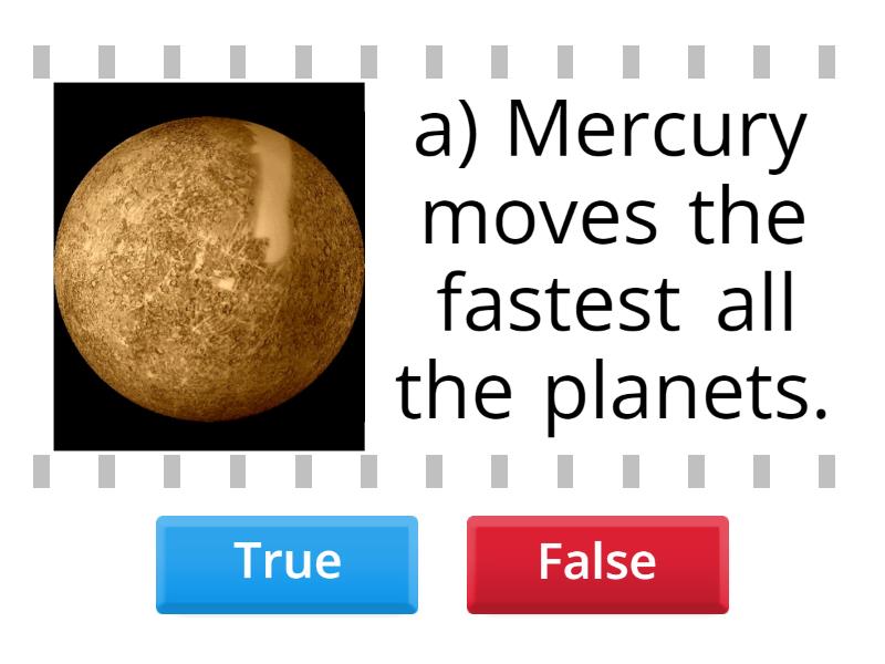 Solar System - True or false