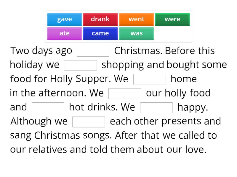 Irregular verbs text - Complete the sentence