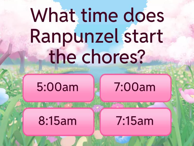 Rapunzel ‘s Schedule - Quiz