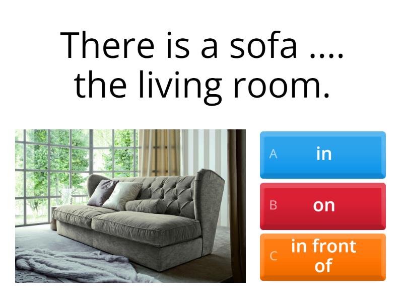 Prepositions (on, in, under, in front of, behind, between). - Cuestionario