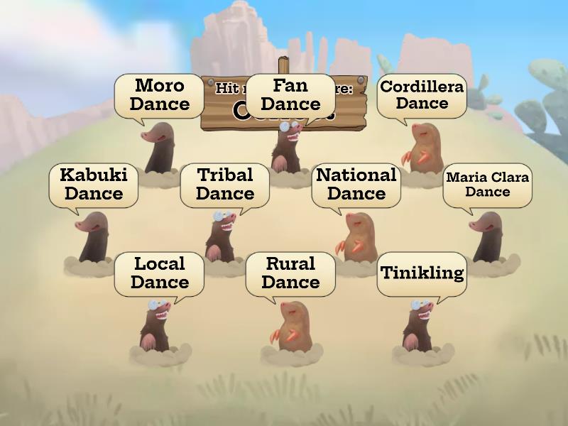 CLASSIFICATIONS OF PHILIPPINE FOLK DANCE - Whack-a-mole