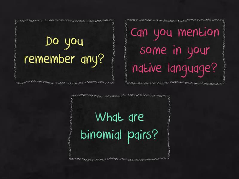 BC1 - M16 - What are binomial pairs? - Flip tiles