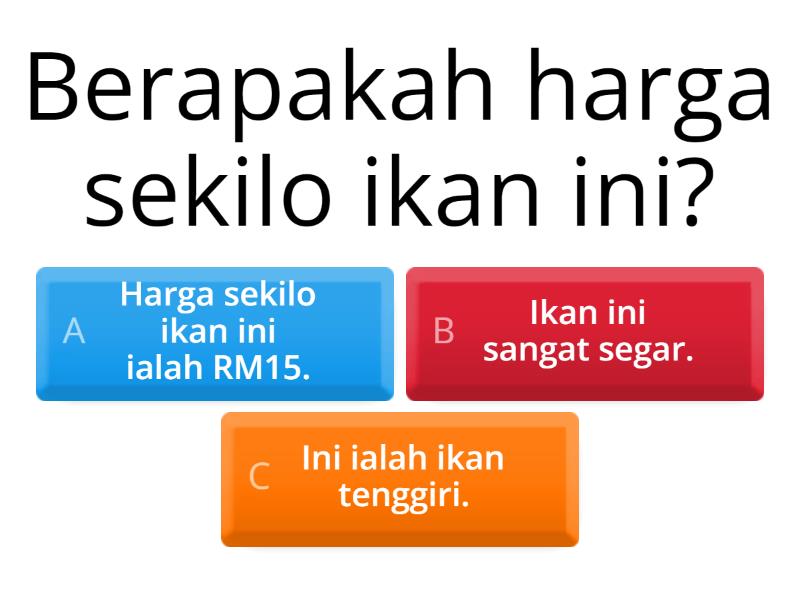 Pilih jawapan yang paling sesuai untuk ayat tanya. - Quiz