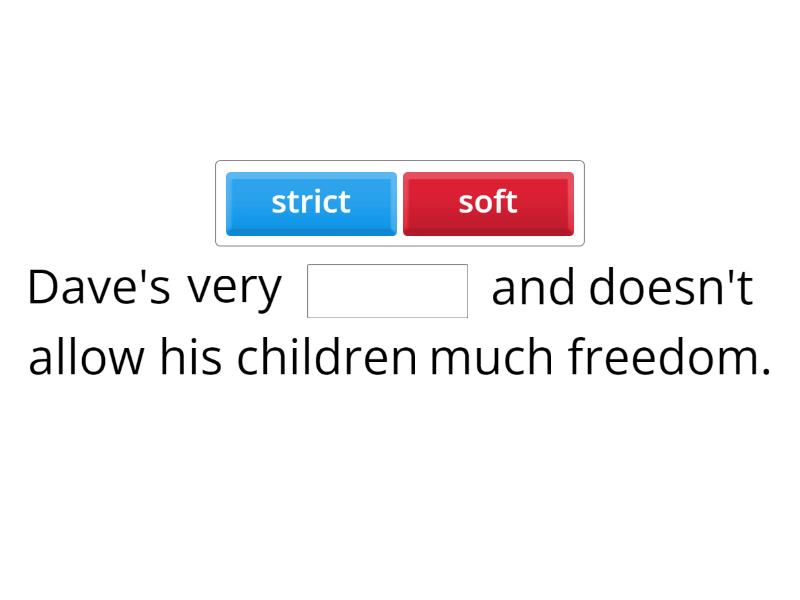 Traits of character - Complete the sentence