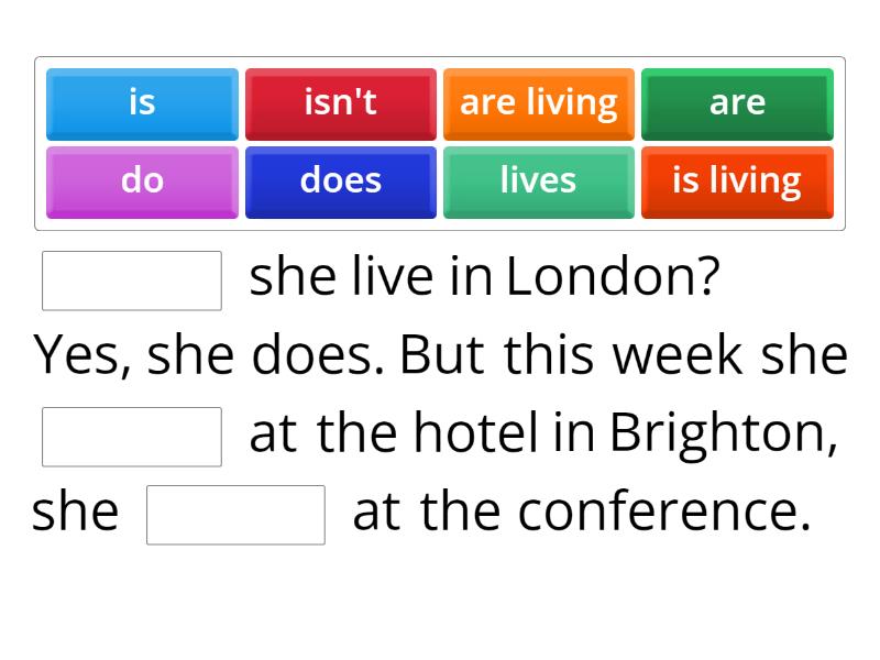 Pr.Simple Vs. Contin. mix_2 - Complete the sentence