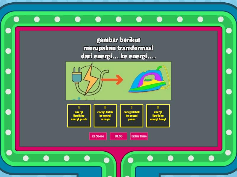 Transformasi Energi - Gameshow quiz