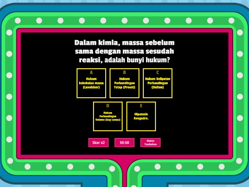 HUKUM DASAR KIMIA - Gameshow quiz