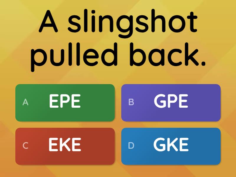 Potential and Kinetic Energy Checkpoint Baseline! - Cuestionario