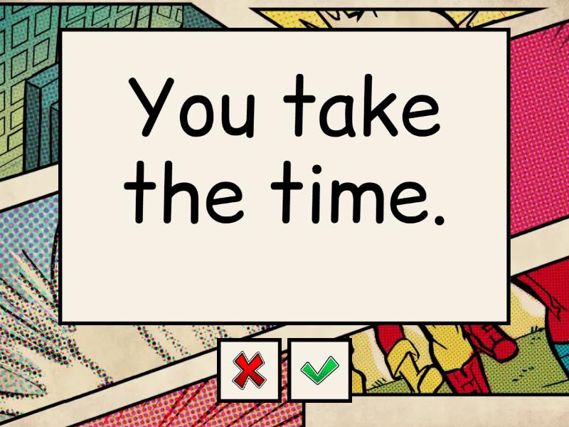 I take the time. to take the time - Flash cards