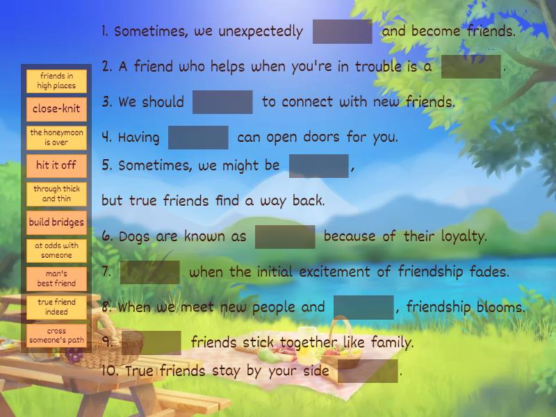 Friendship Idioms (3) - Complete the sentence