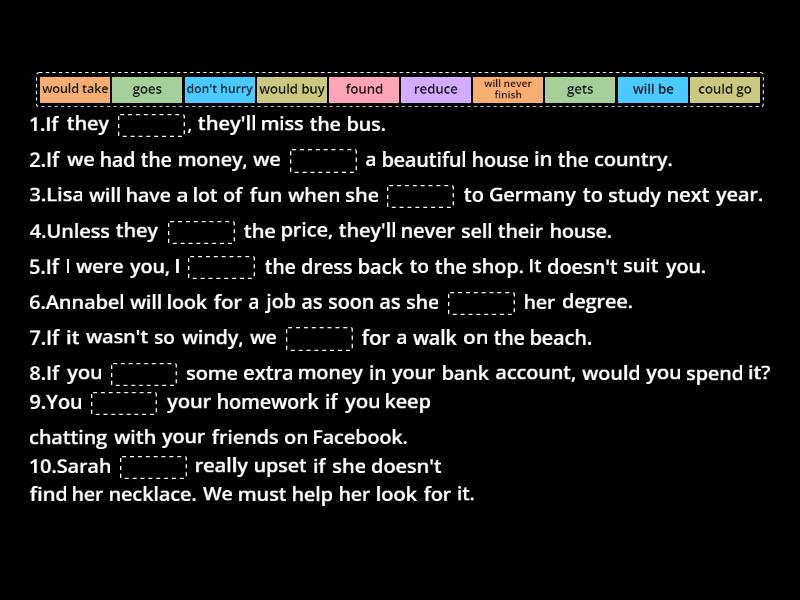 1st & 2nd conditional TEXT - Completa la oración
