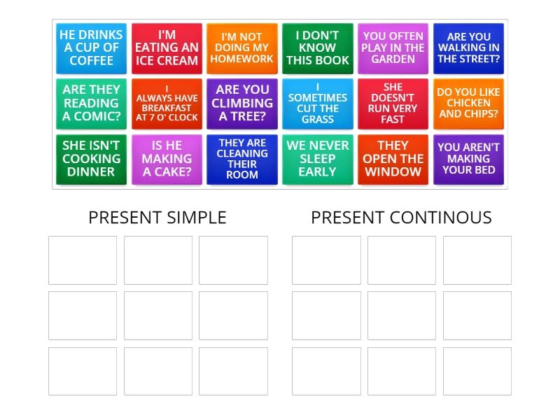 PRESENT SIMPLE / PRESENT CONTINOUS - Group sort