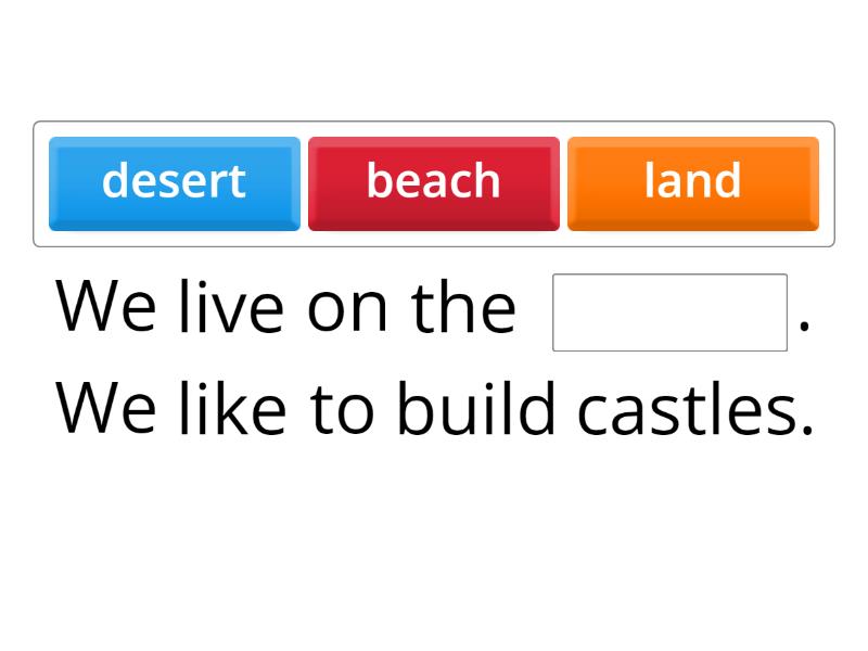 Where We Live( Sentences) - Complete the sentence