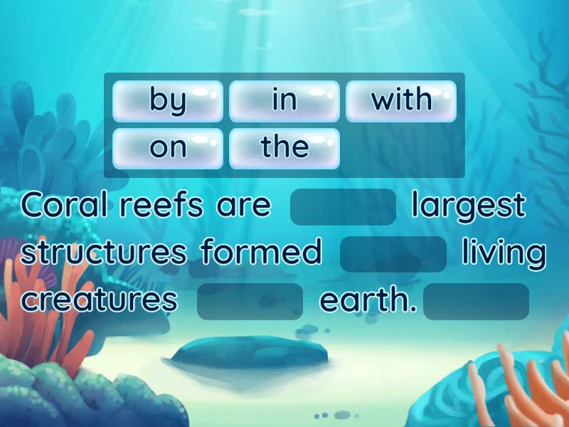 Coral reefs - Missing word