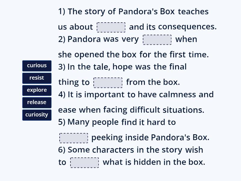 Pandora - Complete the sentence