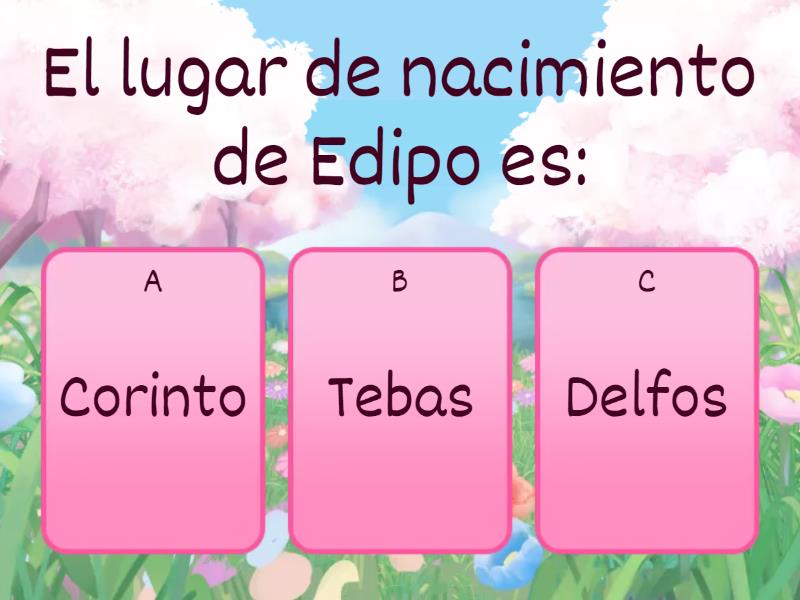 Repaso Edipo Rey 1°A/B - Cuestionario