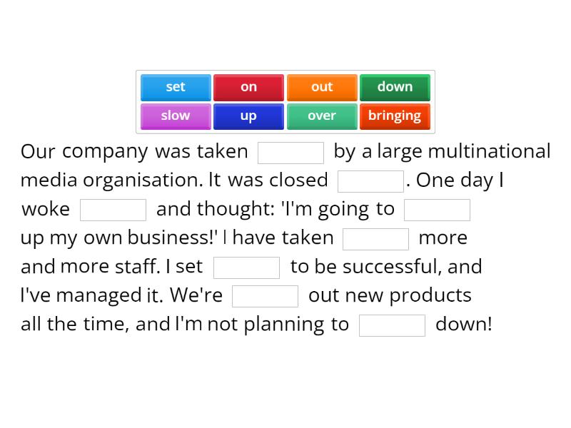 Destination B2 Unit 28 Phrasal Verbs Fill In The Gaps In The Text Completa La Oración