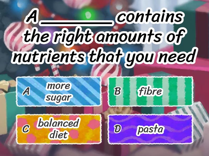 BALANCED DIET - Quiz