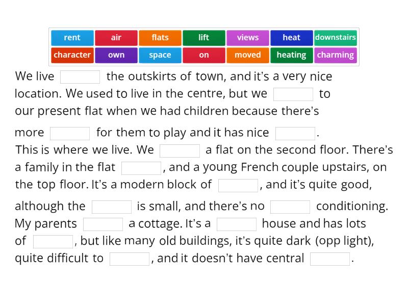 The place where you live. - Missing word