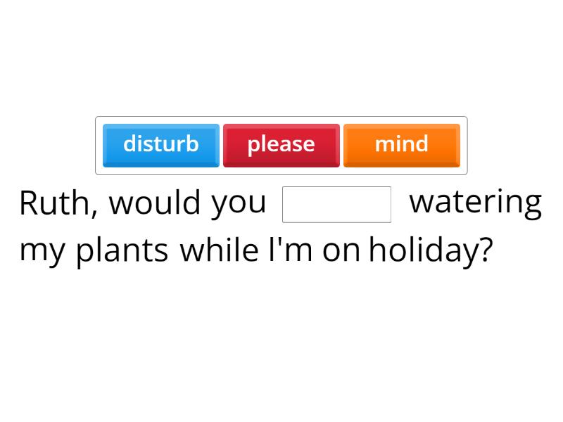 5. Offer to help - Complete the sentence