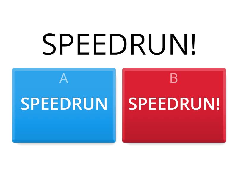 SPEEDRUN - Quiz