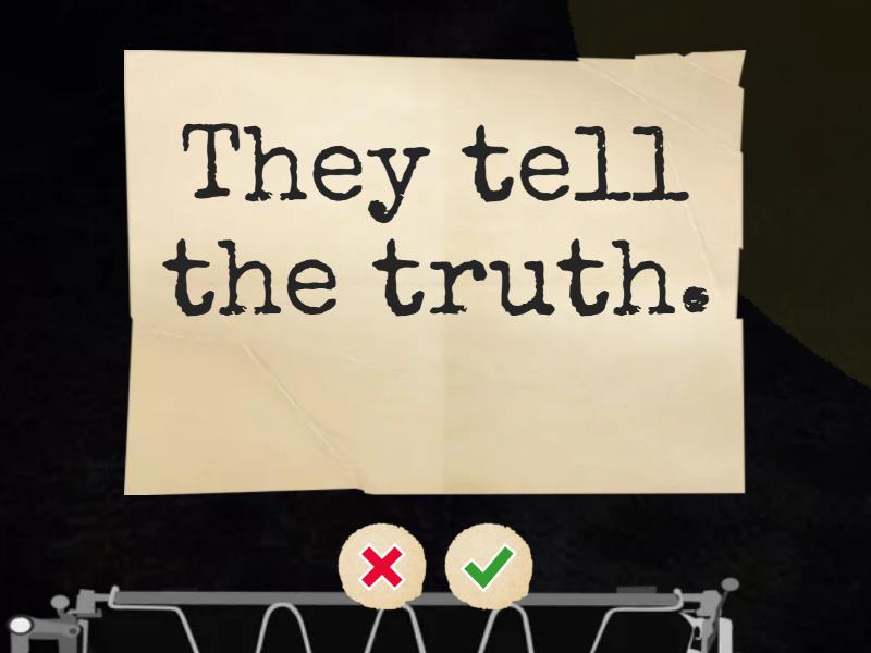 I tell the truth. - Flash cards