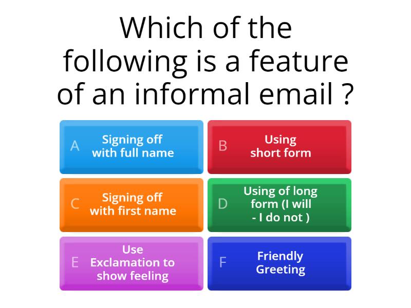 Writing an informal email . - Quiz
