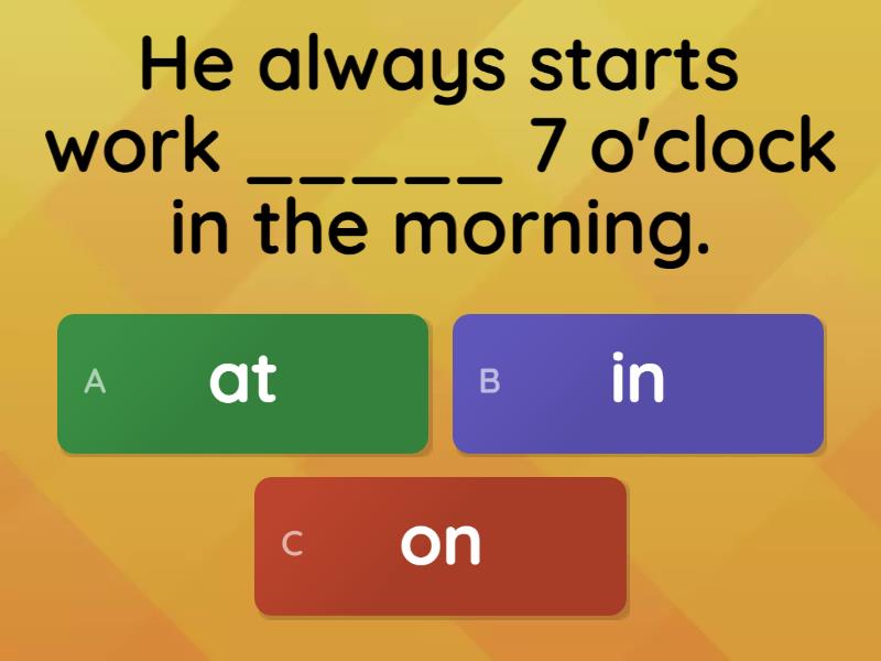 Prepositions of Time - Quiz